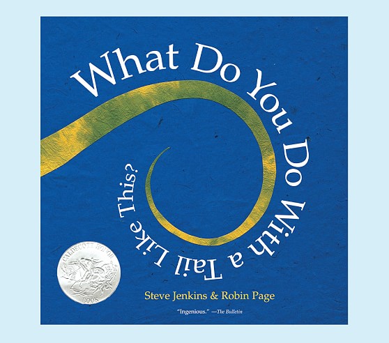 What do you do with a Tail Like This? | Kids Books | Pottery Barn Kids