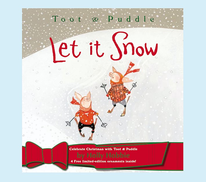 Toot & Puddle: Let It Snow | Kids Books | Pottery Barn Kids