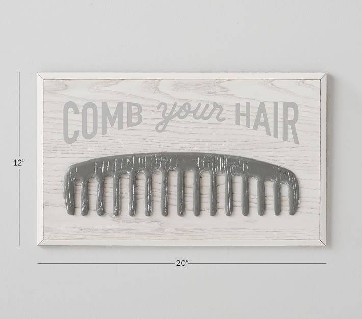 Comb Your Hair Wood Plaque | Pottery Barn Kids