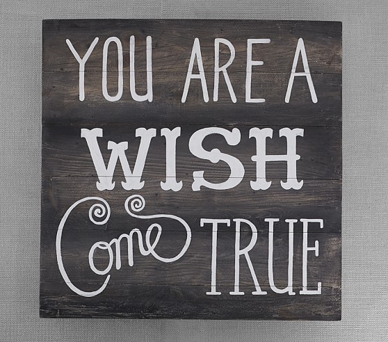 You Are A Wish Come True Sentiment Wall Art | Pottery Barn Kids