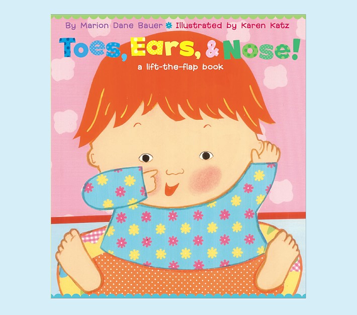 Toes, Ears, and Nose! by Karen Katz | Kids Books | Pottery Barn Kids