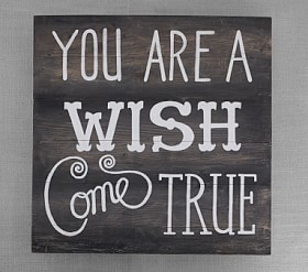 You Are A Wish Come True Sentiment Wall Art | Pottery Barn Kids